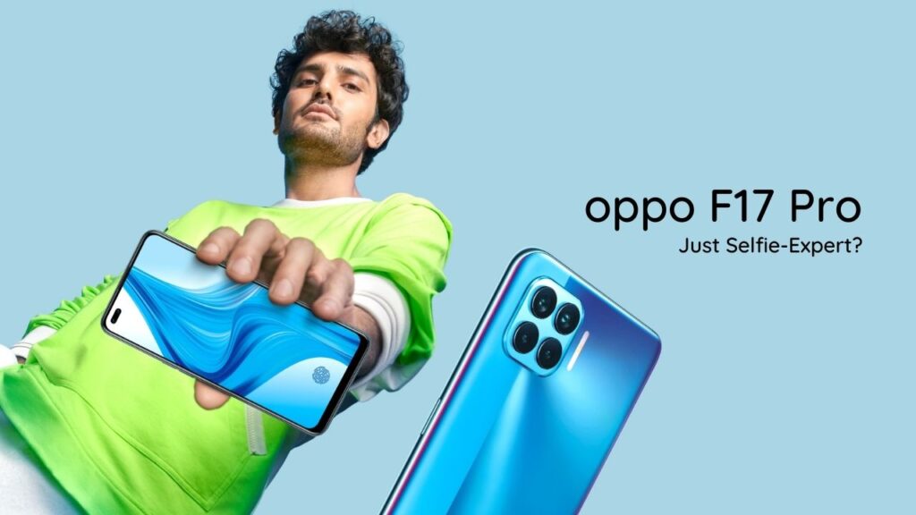Oppo F17 Pro Review, Just Selfie-Expert? - Lily's Infinity